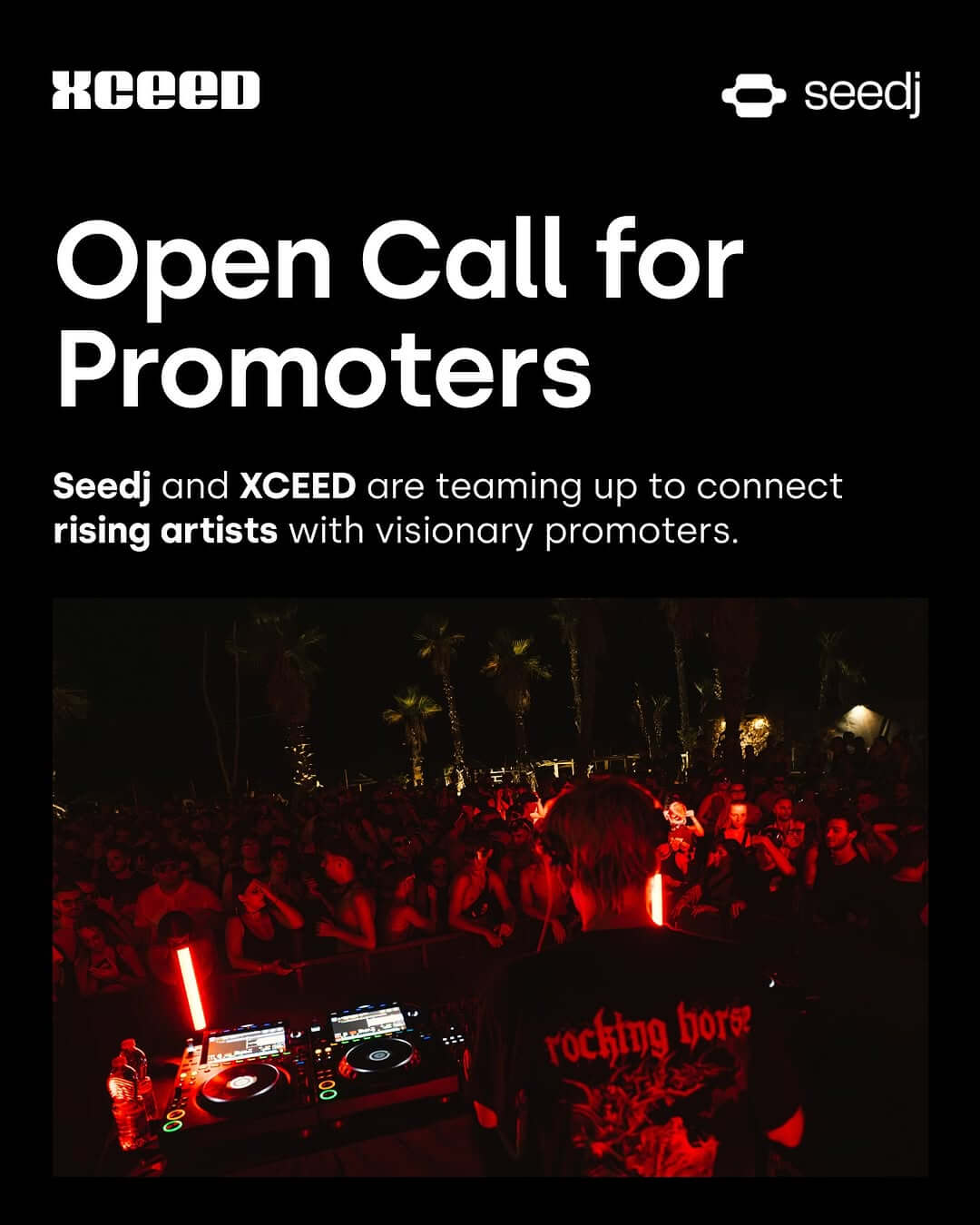 Seedj and XCEED: Open Call for promoters and event organizers