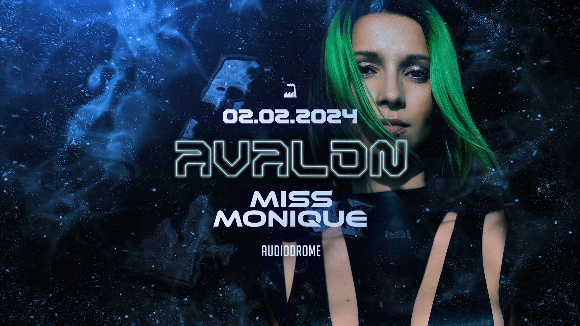 AVALON w/ Miss Monique a Audiodrome Live Club | Biglietti e liste