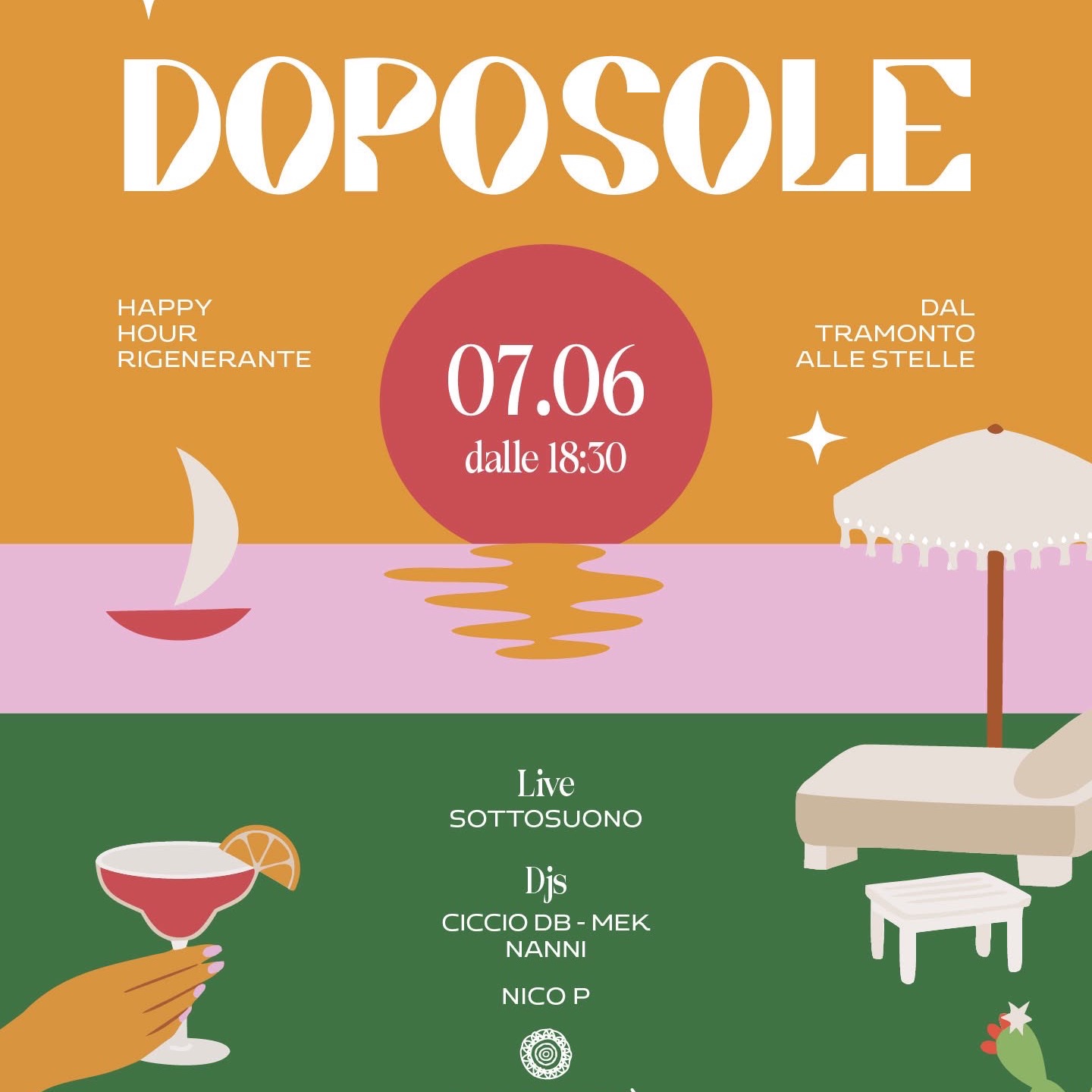 DOPO SOLE Happy Hour Rigenerante @ Macramé @ Macramè | Bilhetes & Guest ...