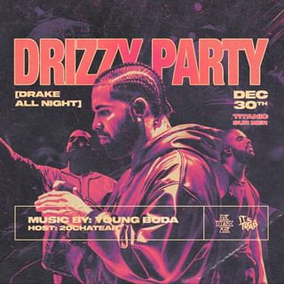 Drizzy Party - Drake All Night @ Lisbon @ Titanic Sur Mer | Bilhetes ...