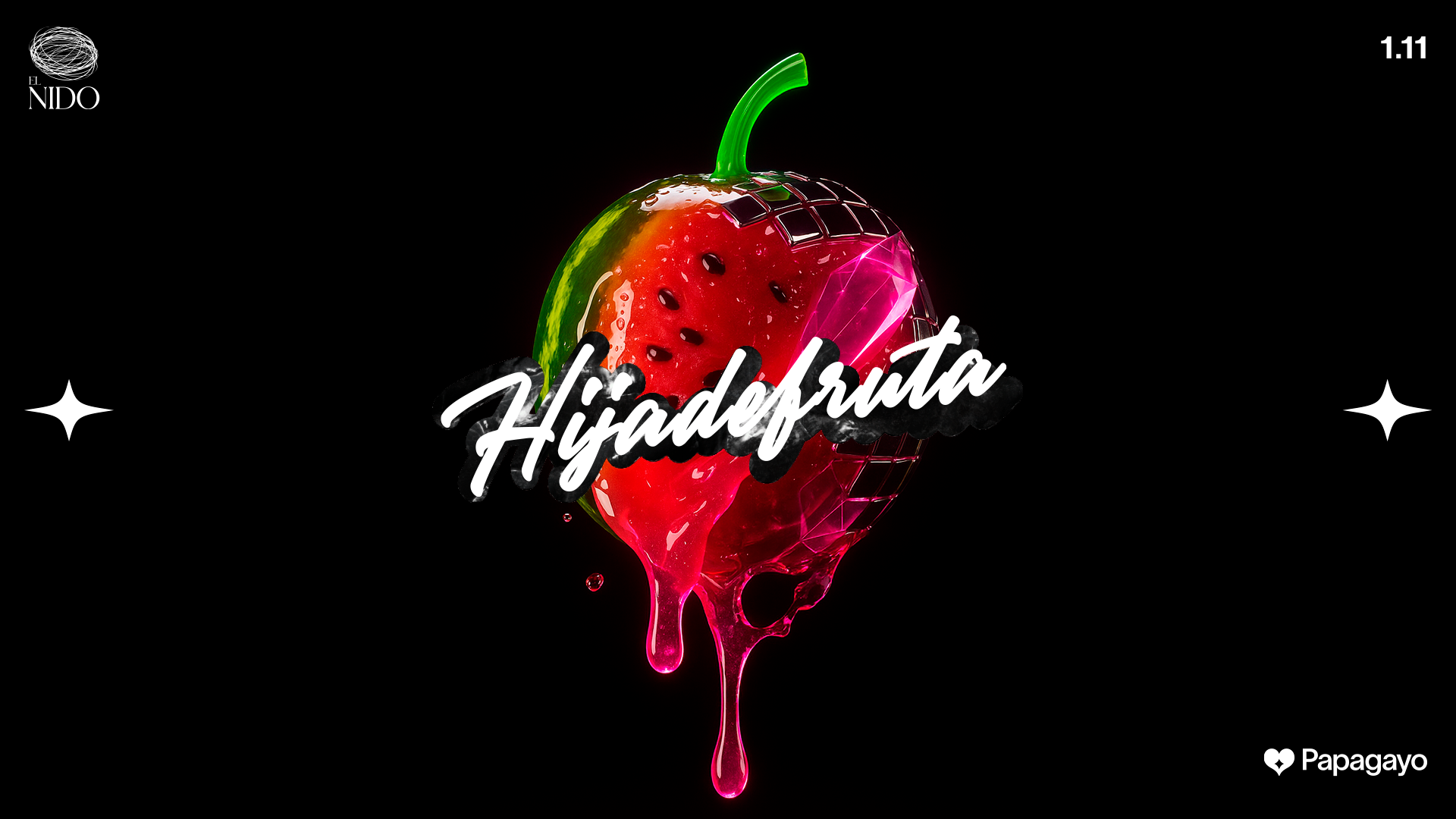 Hija De Fruta · Sala El Nido · Sáb. 1 de Noviembre 2025 @ Papagayo ...