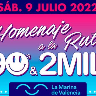 Homenaje a la Ruta 90's & 2MIL Valencia 2022 - Marina Norte at Marina Norte | Tickets & Guest Lists