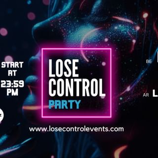 Lose Control Party [TICKET INFO ON OUR WEBSITE] @ Otto Zutz | Bilhetes ...