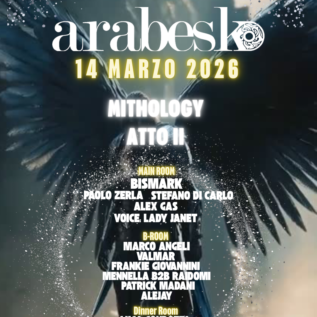 MITHOLOGY ATTO II 14/03 ARABESK @ Arabesk Disco | Billets & Listes d ...