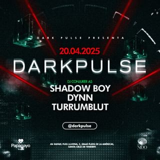 Opening Dark Pulse · @El Nido · Dom. 20 de Abril · Semana Santa 2025 a Papagayo Tenerife ...