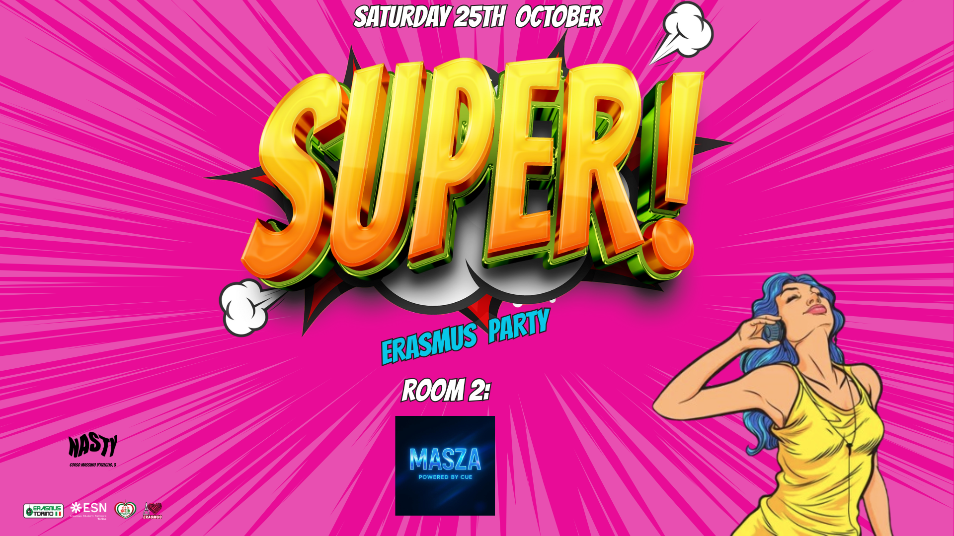Sabato 25 Ottobre *Super* University and Erasmus Party @ Nasty Club ...