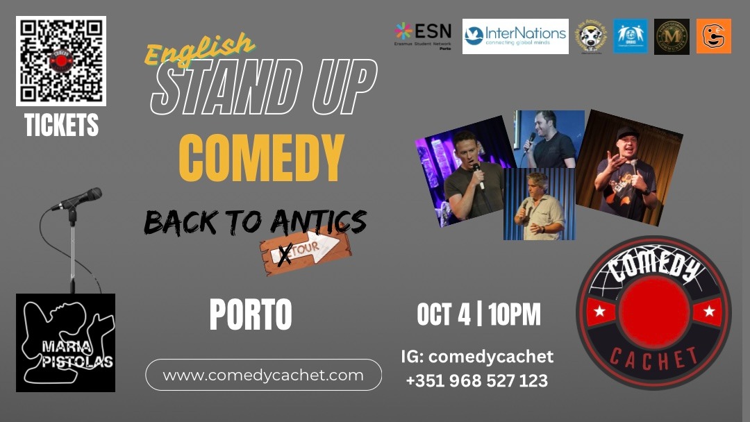 Stand Up Comedy - BACK TO ANTICS TOUR - Live in Porto @ Maria Pistolas ...