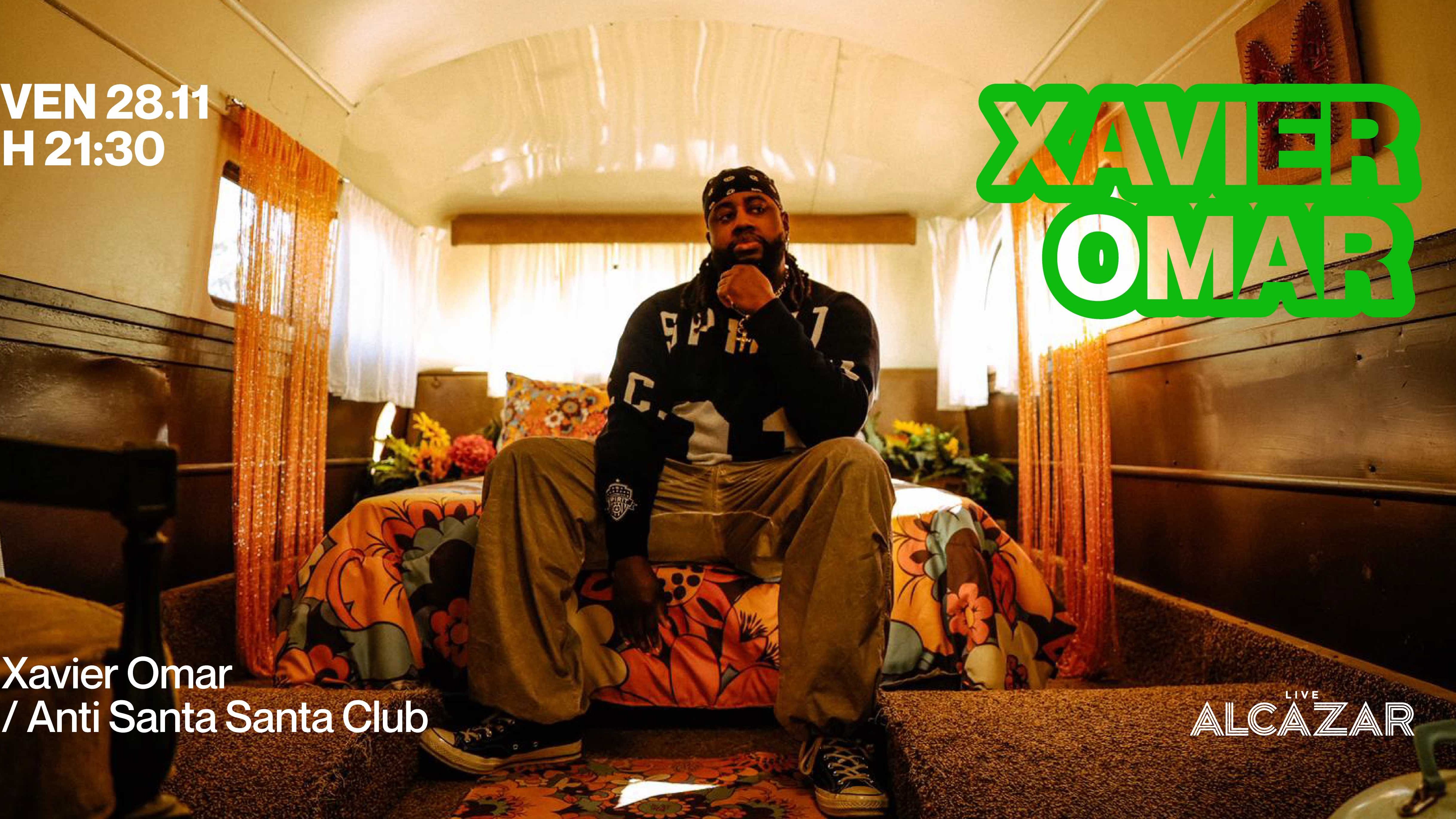 XAVIER OMÄR a Alcazar | Biglietti e liste